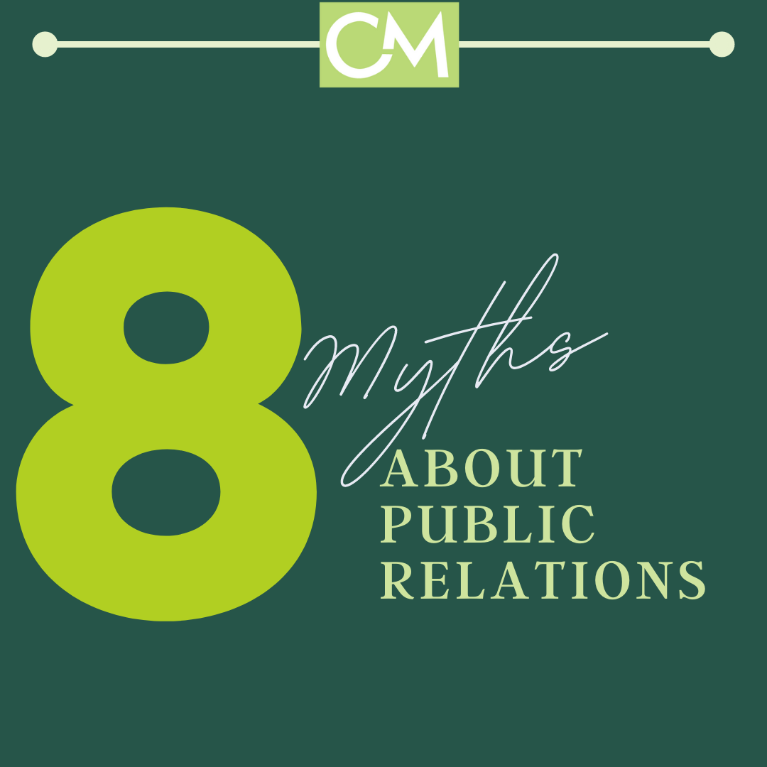 8 Myths About Public Relations - Creativa Media Public Relations